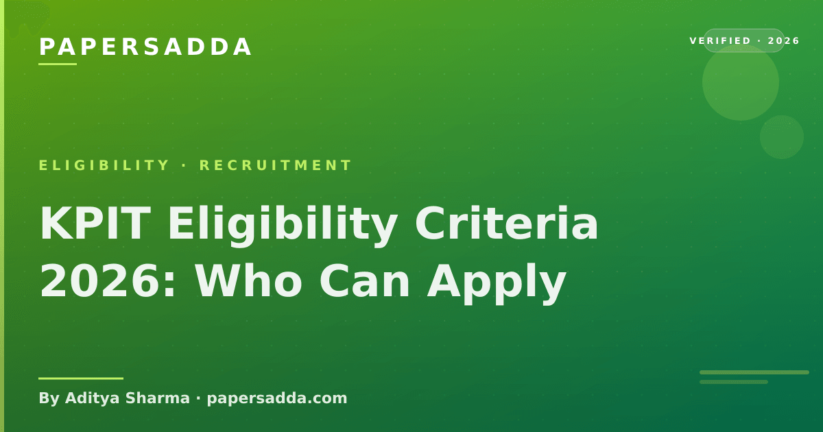 KPIT Eligibility Criteria 2026: Who Can Apply | PA