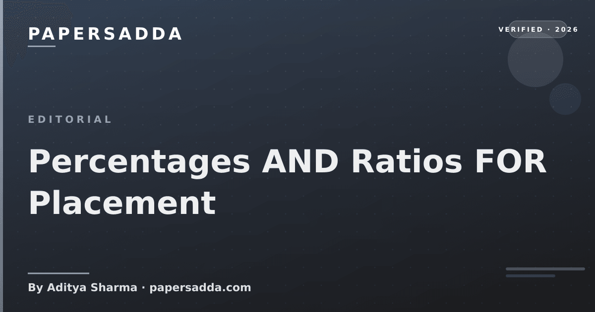 Percentages AND Ratios FOR Placement | PA