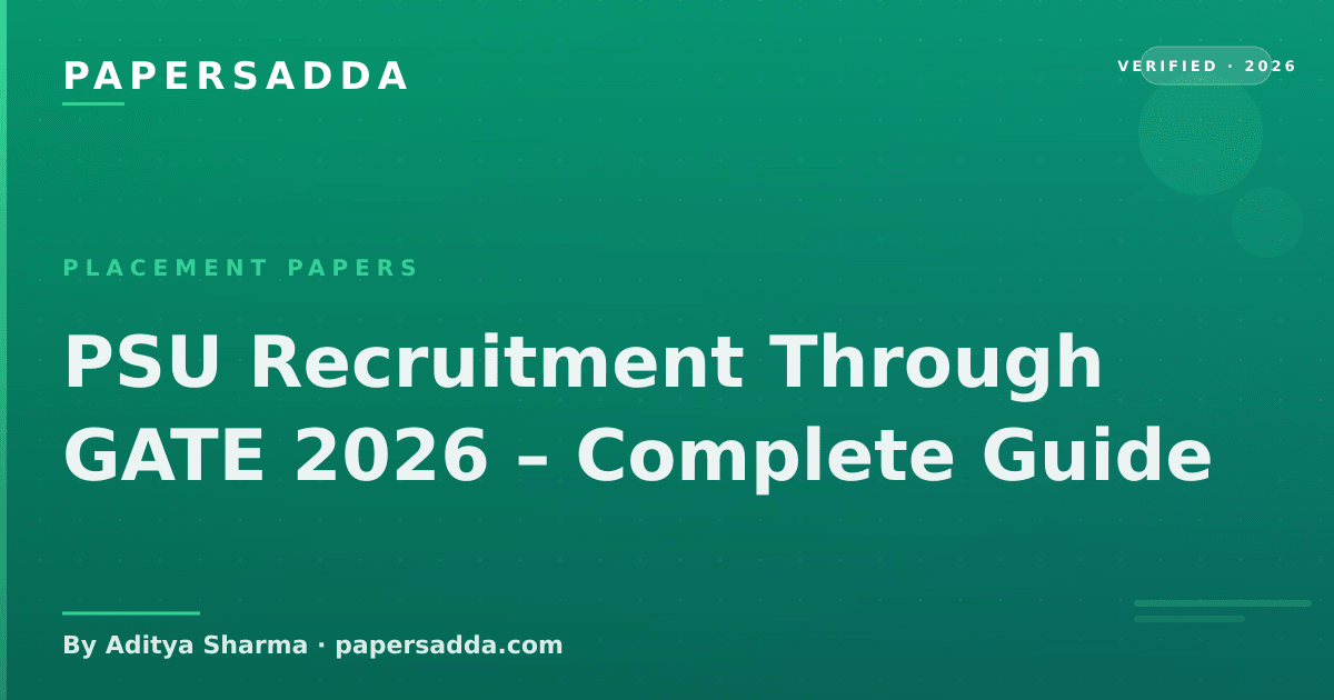 PSU Recruitment Through GATE 2026 – Complete Guide | PA